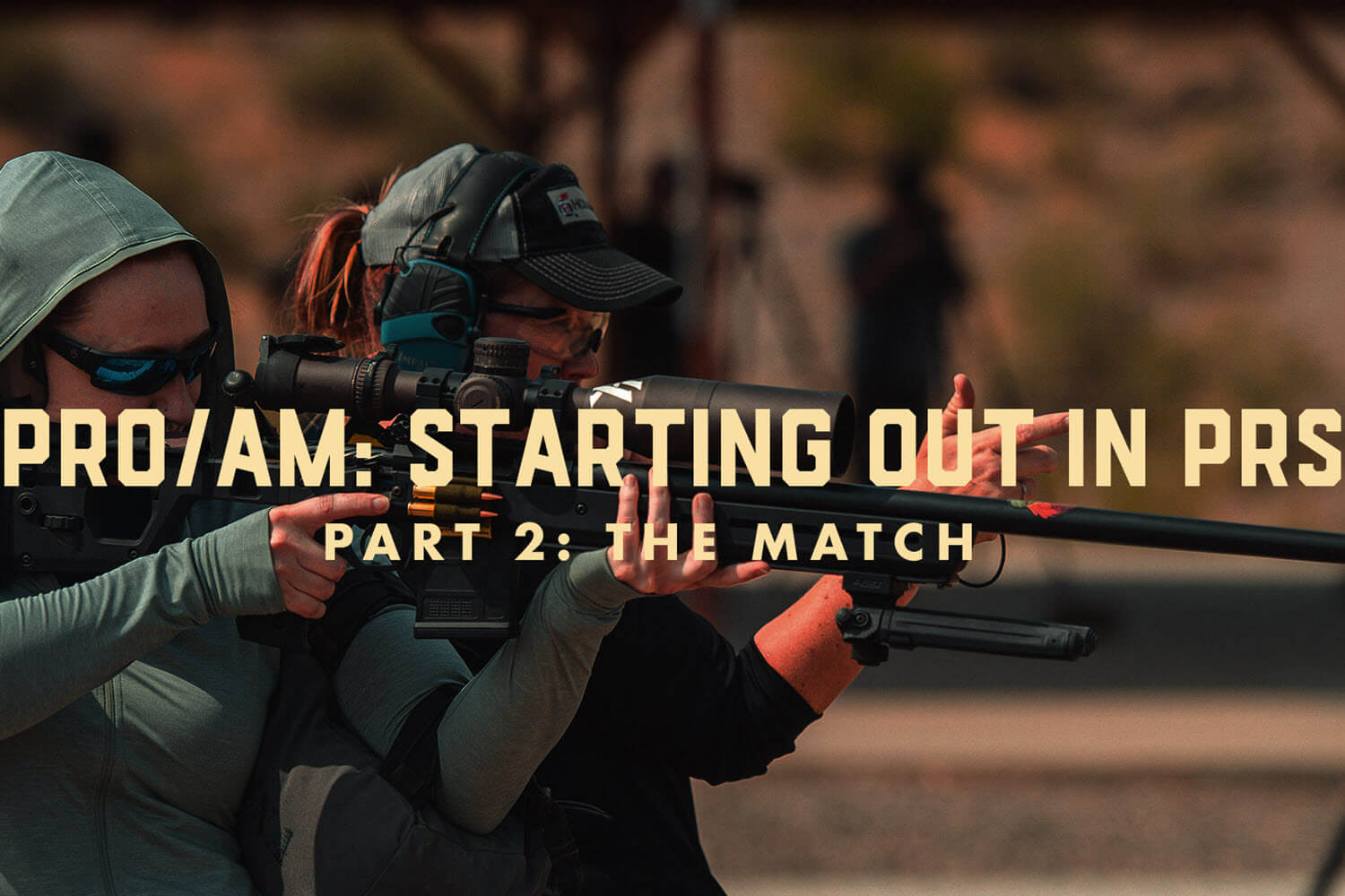 Magpul - Starting Out In PRS Part 2