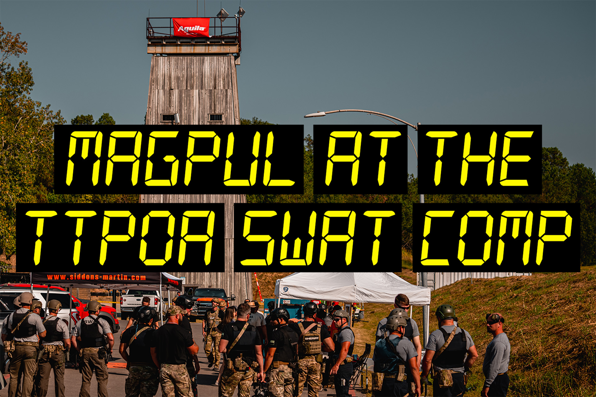 Magpul At The TTPOA SWAT Comp – Magpul Comms